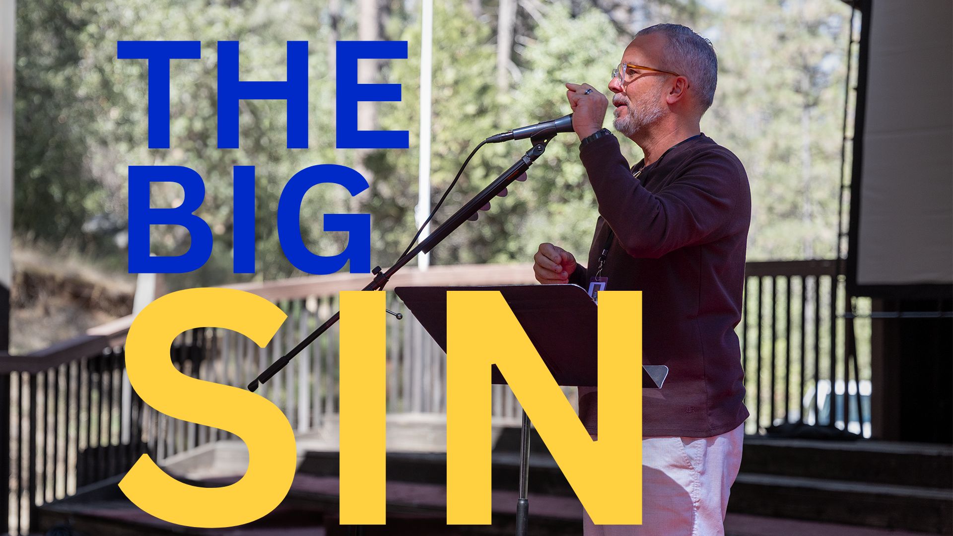 The Big Sin - Summit Church